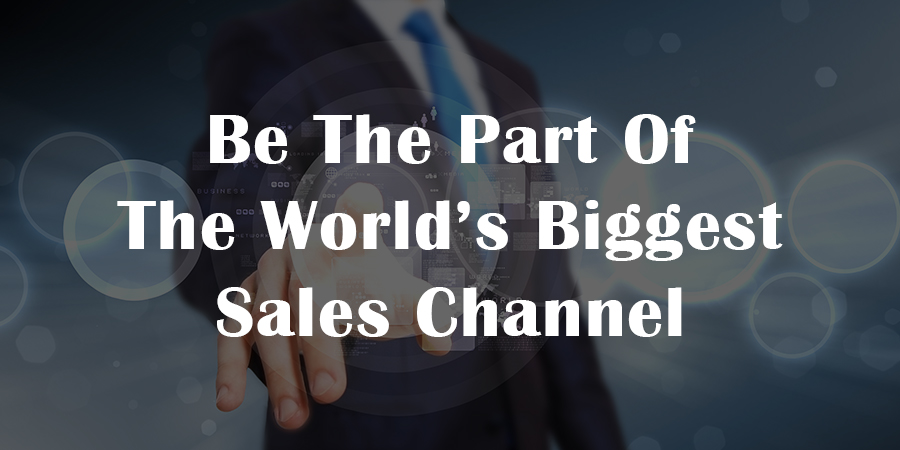 Be The Part Of The World’s Biggest Sales Channel - eBusiness Guru