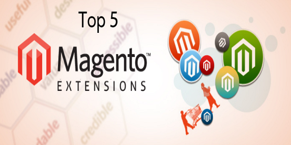Top 5 Magento Extensions To Enhance The Efficiency Of Your Store ...