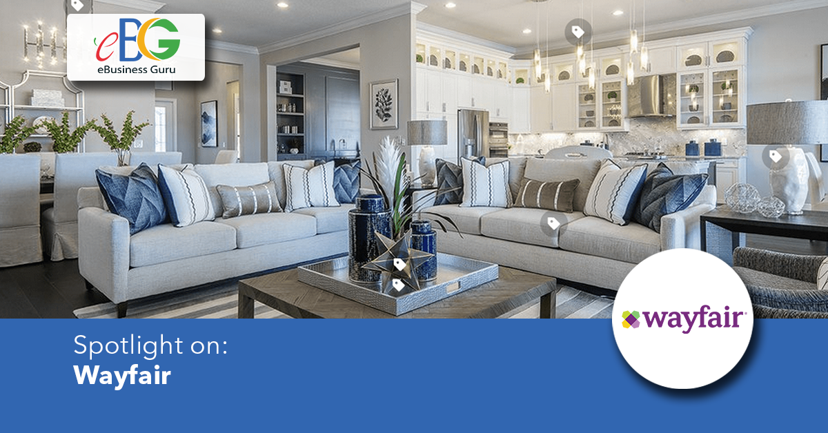 Marketplace Strategy: Spotlight on Wayfair - eBusiness Guru